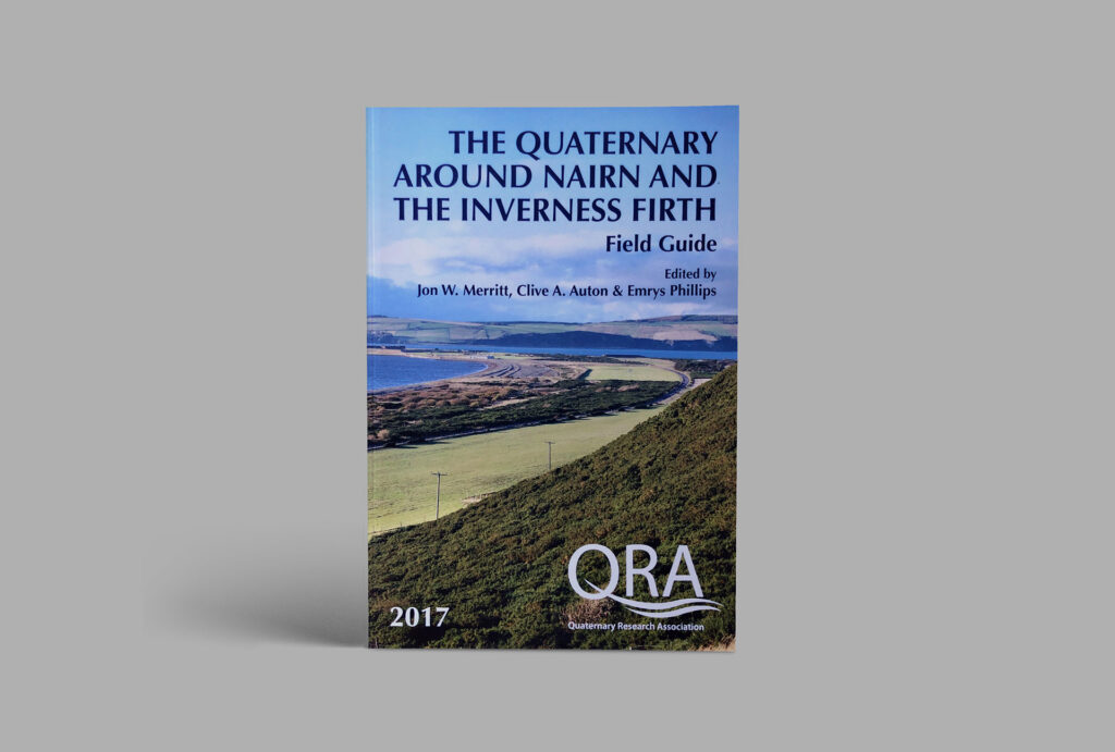 The Quaternary around Nairn & the Inverness Firth – Quaternary Research ...